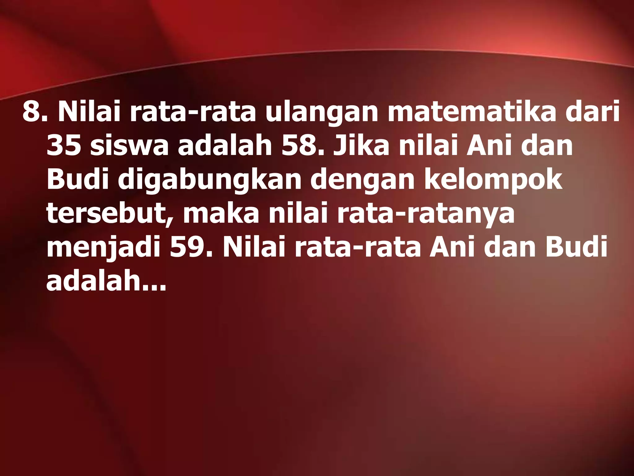 Latihan soal statistika | PPTX