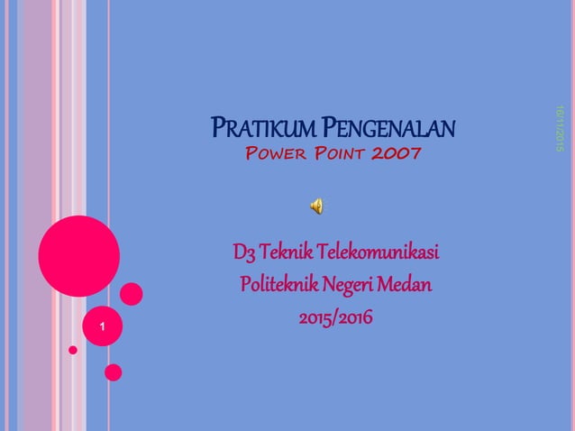 PENGENALAN POWER POINT 2007 | PPT