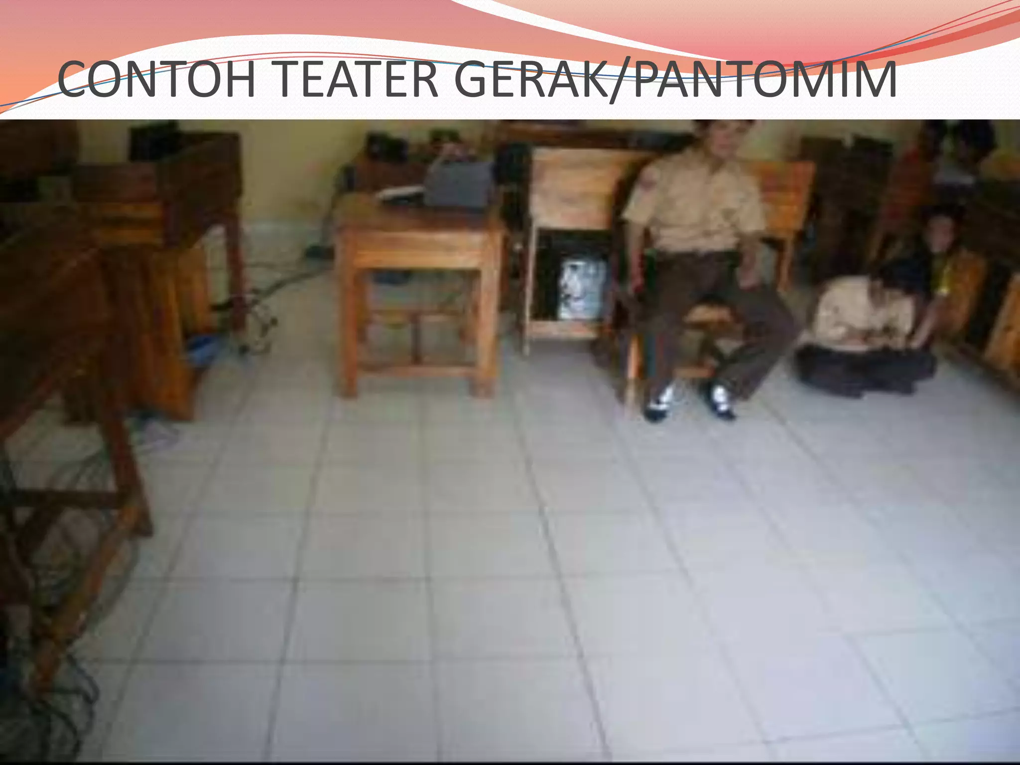 Latihan dasar teater contoh power poin | PPTX