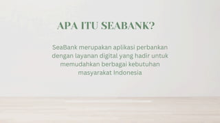 Review Bank Digital_SeaBank_Rika Septiari | PDF