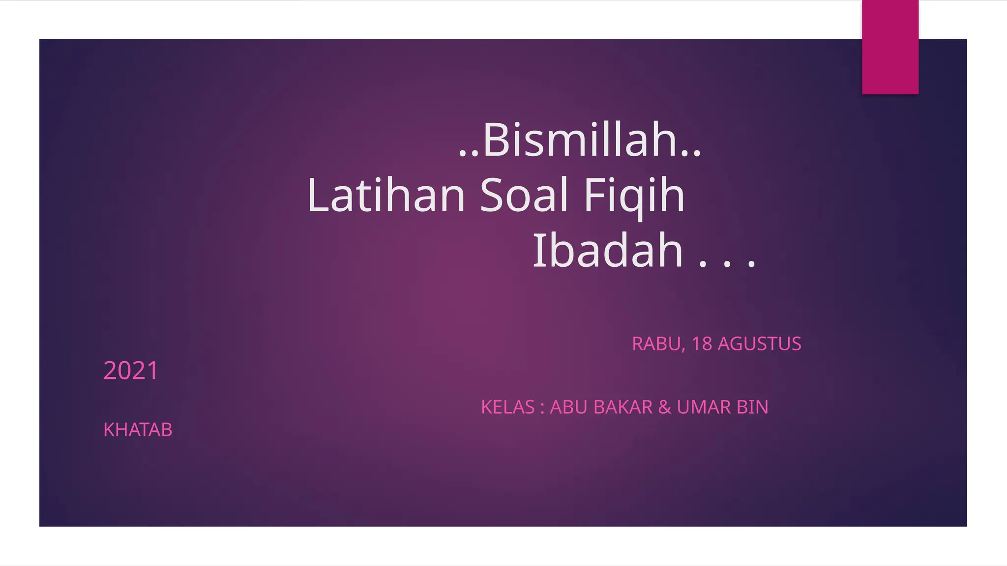Latihan Fiqih ibadah by ummu hamzah.pptx