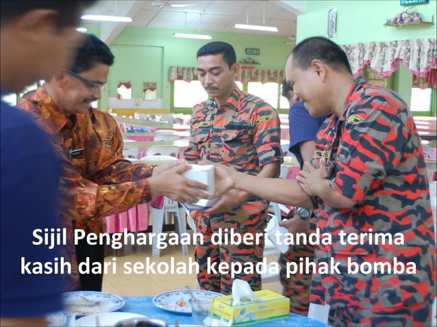 Latihan Kebakaran Bersama Pihak Bomba | PPT