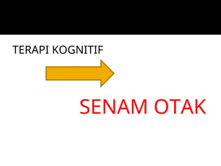 latihan kognitif senam otak lansia ( benar ).ppt