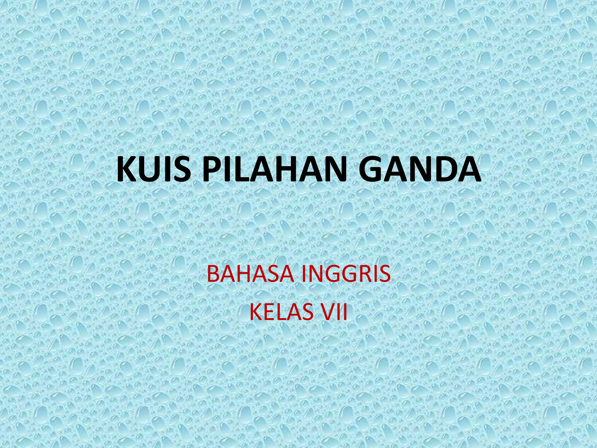 Latihan kuis pilihan ganda power point | PPTX