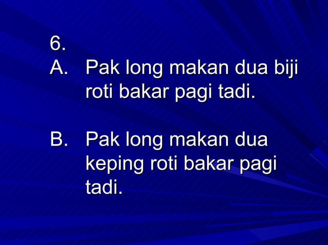 Latihan memilih ayat yang betul | PPT