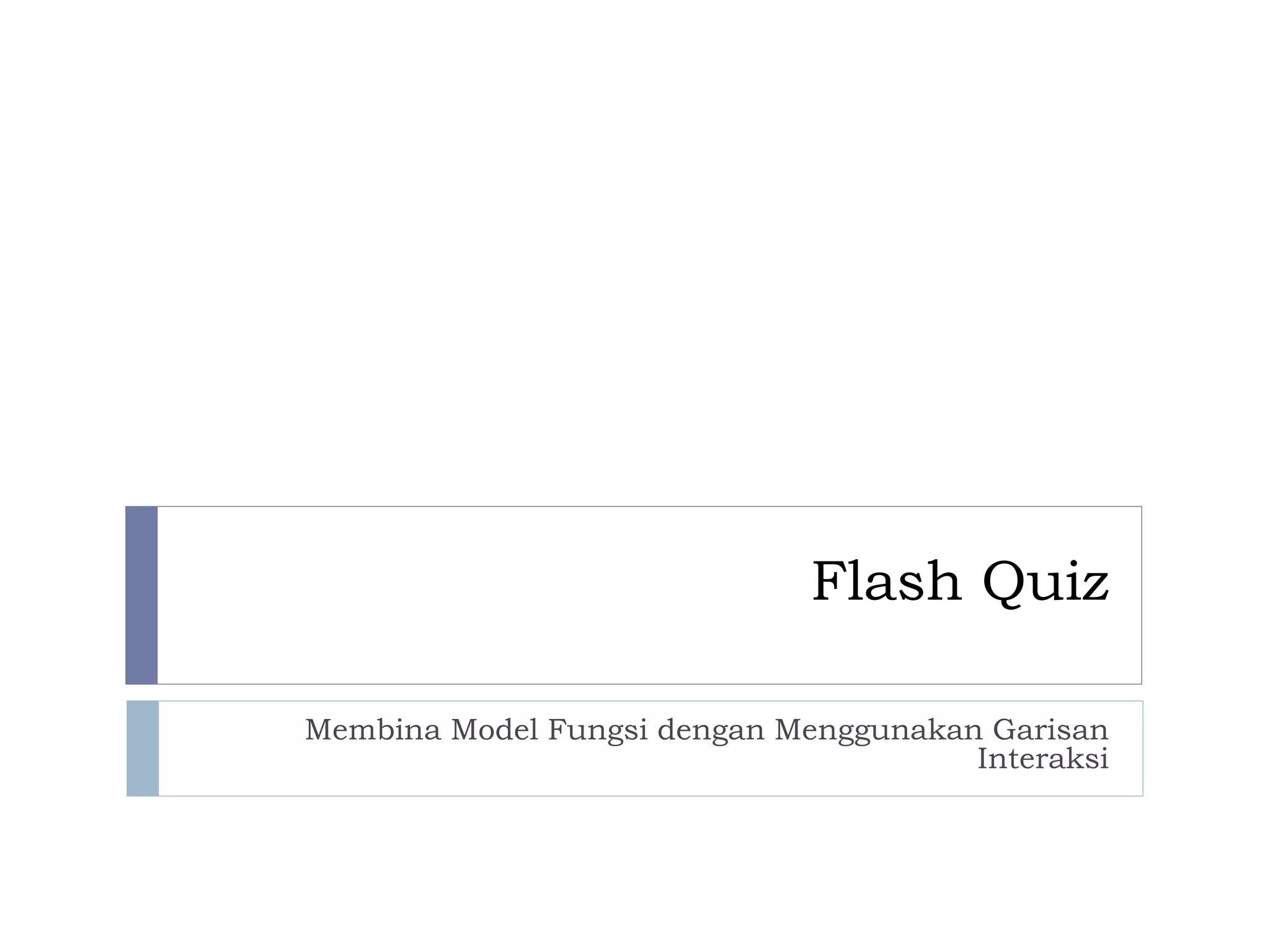 Latihan model fungsi | PPTX