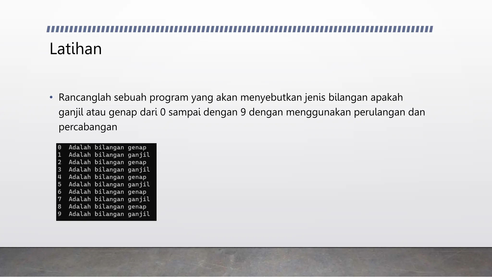 Latihan Percabangan & Perulangan.pptx