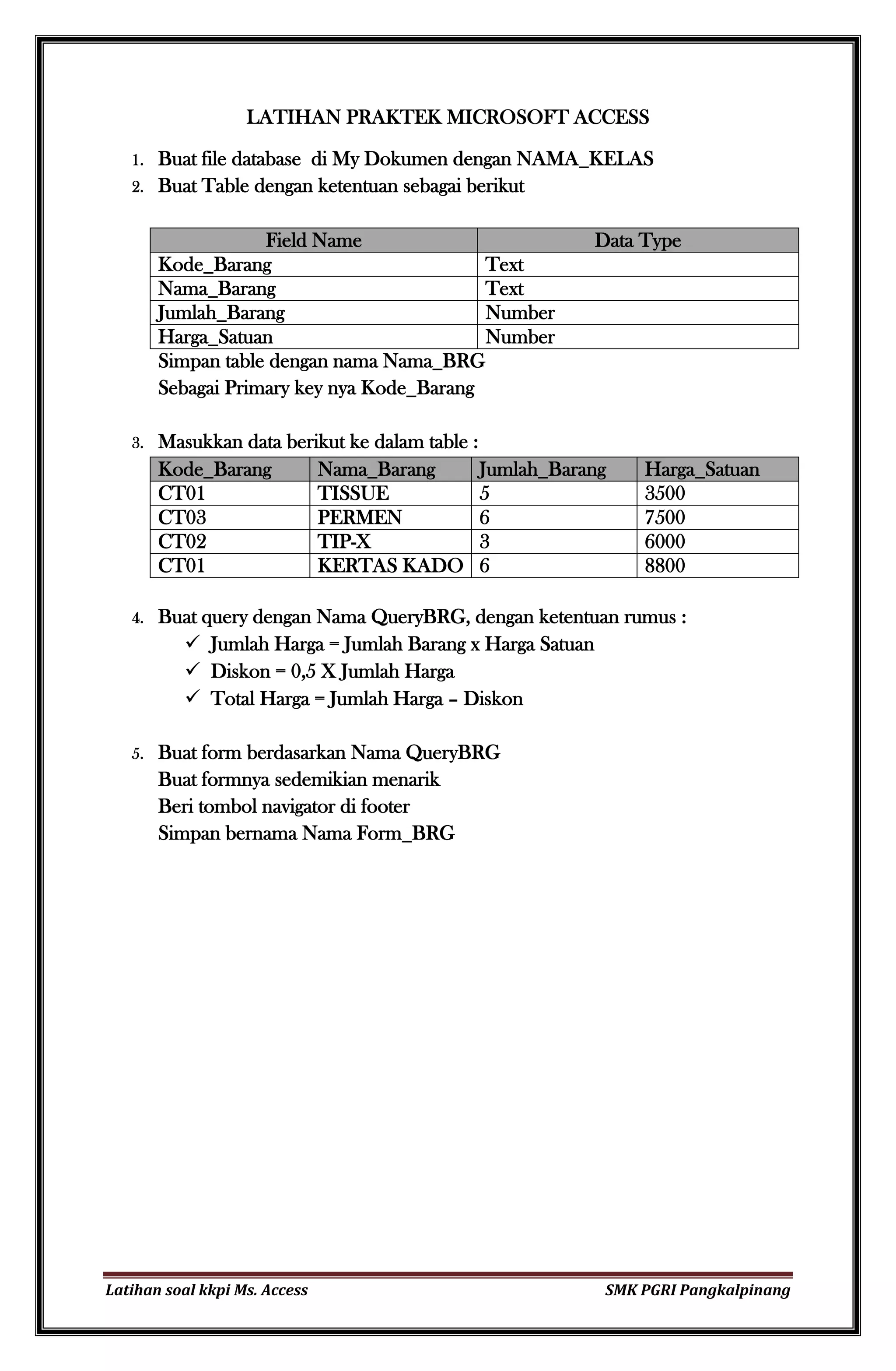 Latihan praktek microsoft access | DOCX
