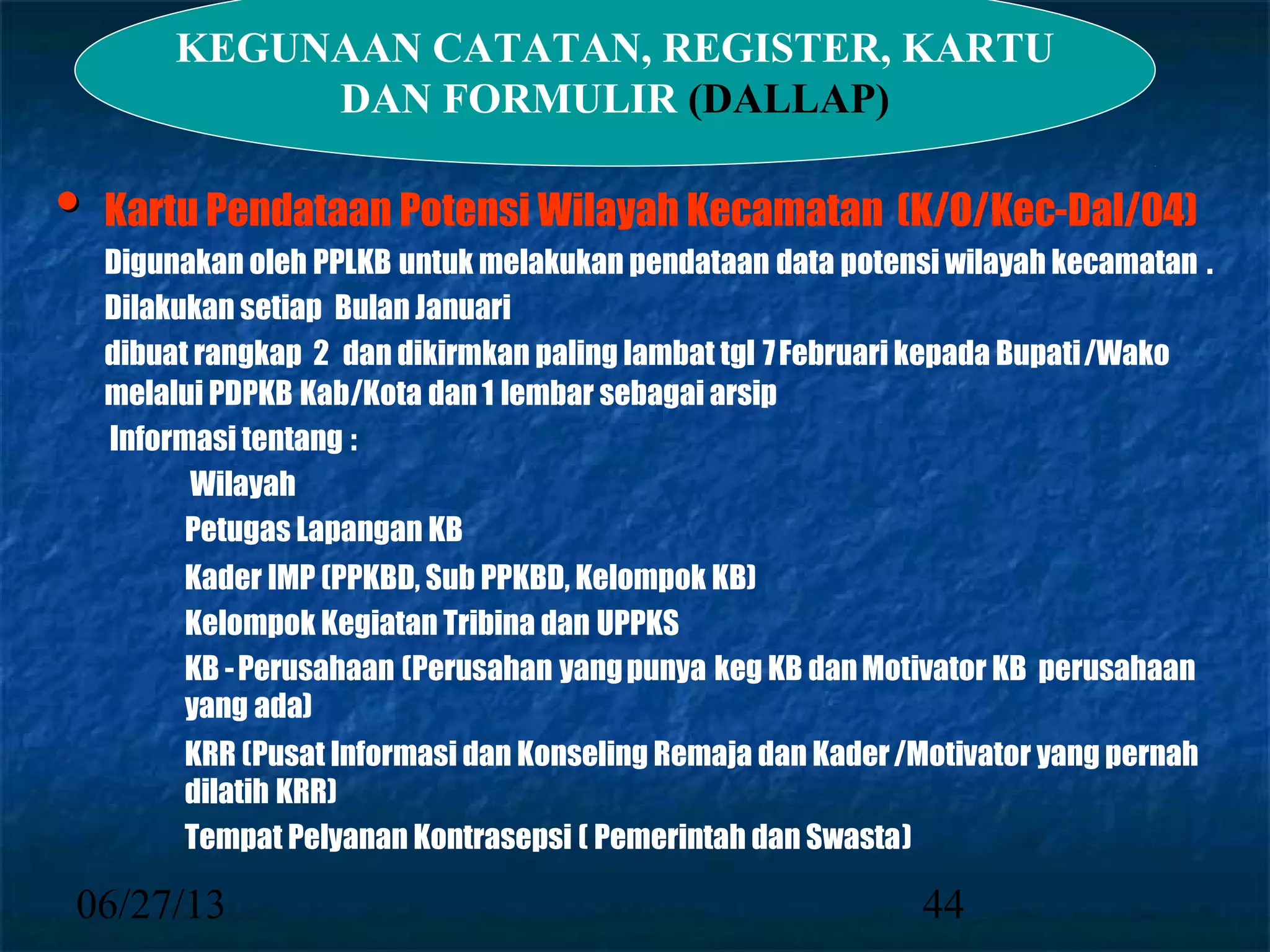 Latihan pencatatan dan pelaporan program KB Nasional | PPT