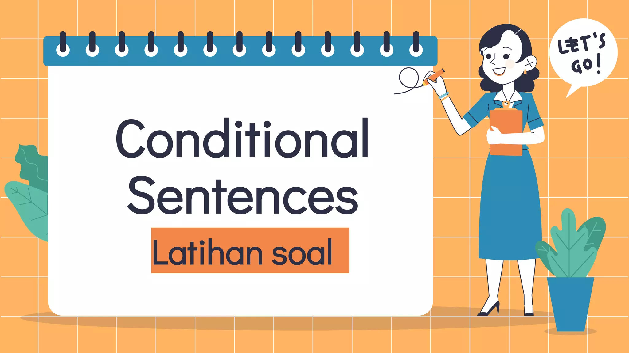 Latihan Soal Conditional Sentences II (sesi 73).pptx