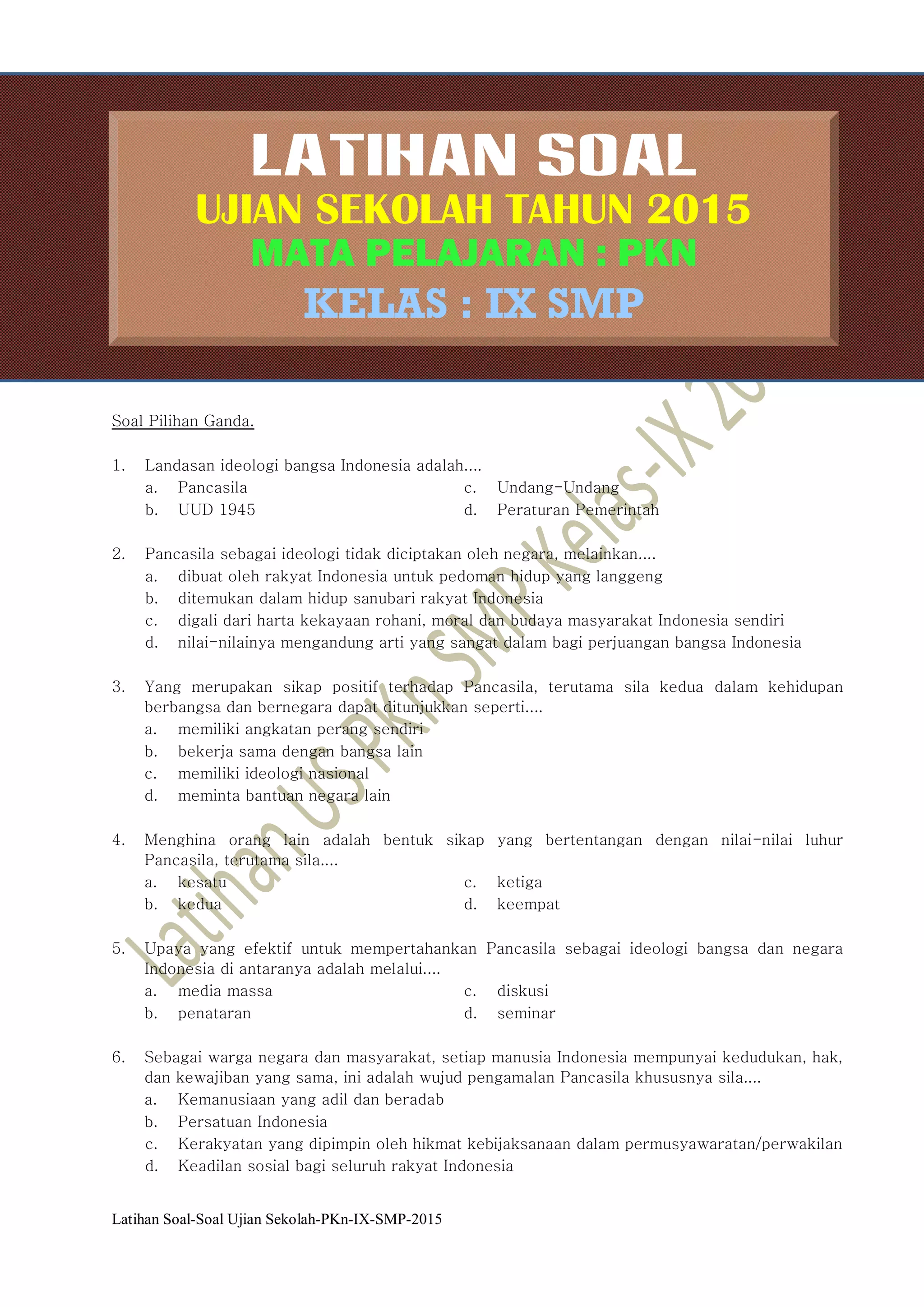 Latihan Soal Ujian Sekolah PKN SMP Kelas IX 2015 pkn smp | PDF