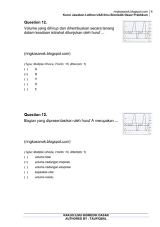 Kunci Jawaban Quiz Latihan UAS Ilmu Biomedik Dasar Praktikum | PDF