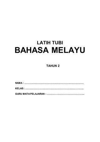 Latih tubi BM tahun 2 | DOCX