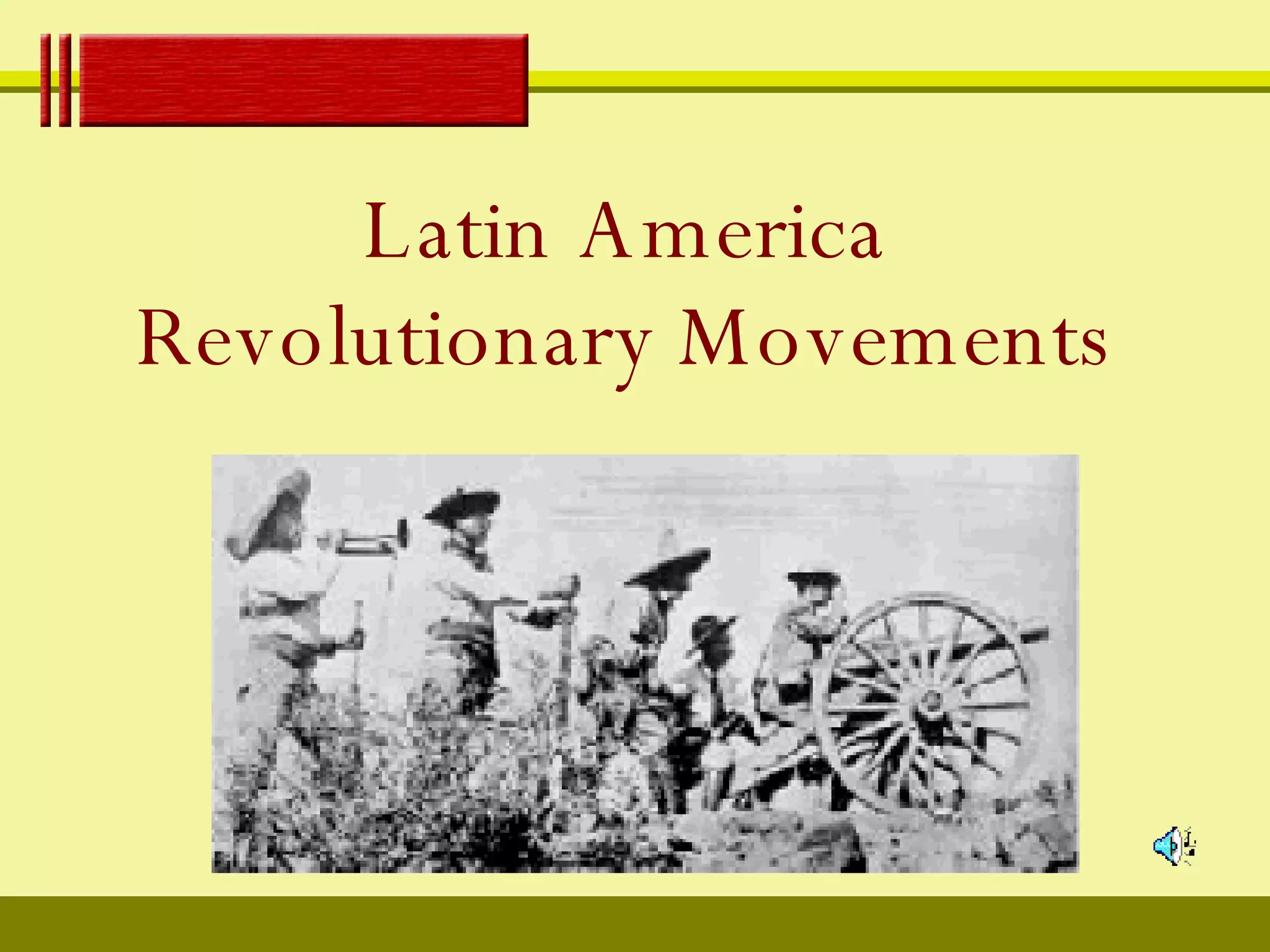 Latin America Revolutionary Movements | PPT | Crime & Harmful Acts to ...