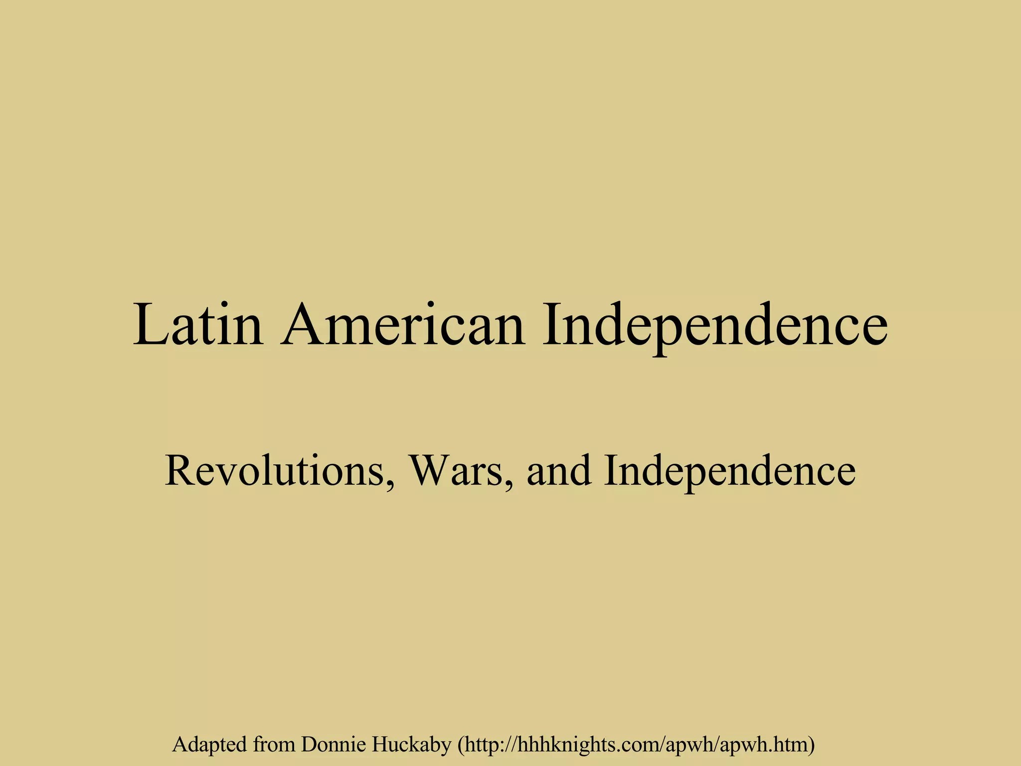 Latin American Revolution (2008 version) | PPT