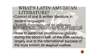 Latin- American Literature.pptx | Fiction | Books and Literature