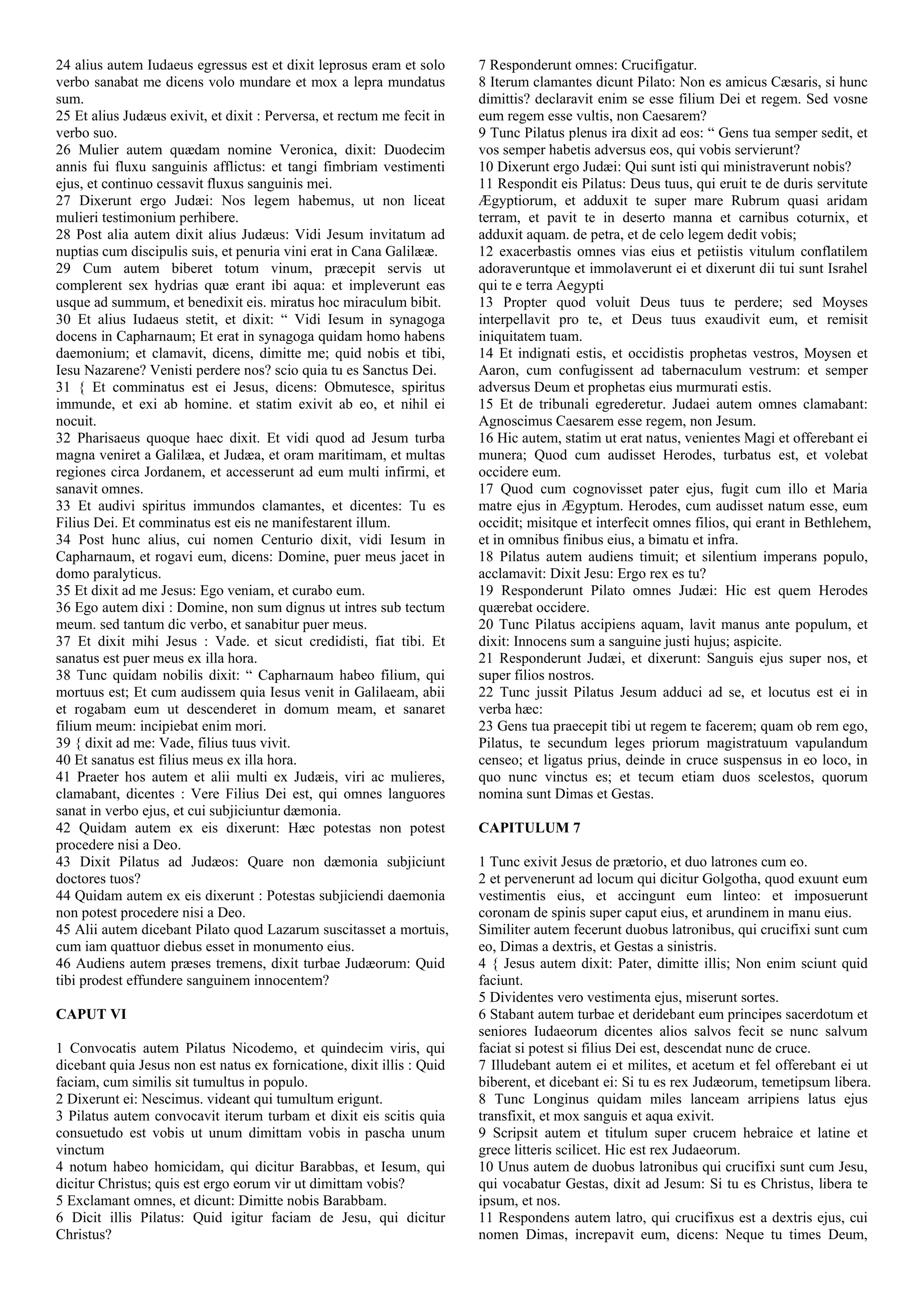 Latin - The Gospel of Nicodemus formerly called The Acts of Pontius ...