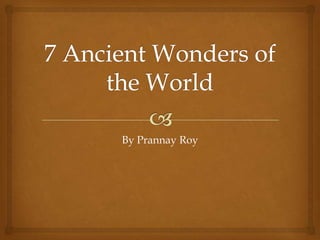 Latin 7 wonders of the world final version1 | PPT