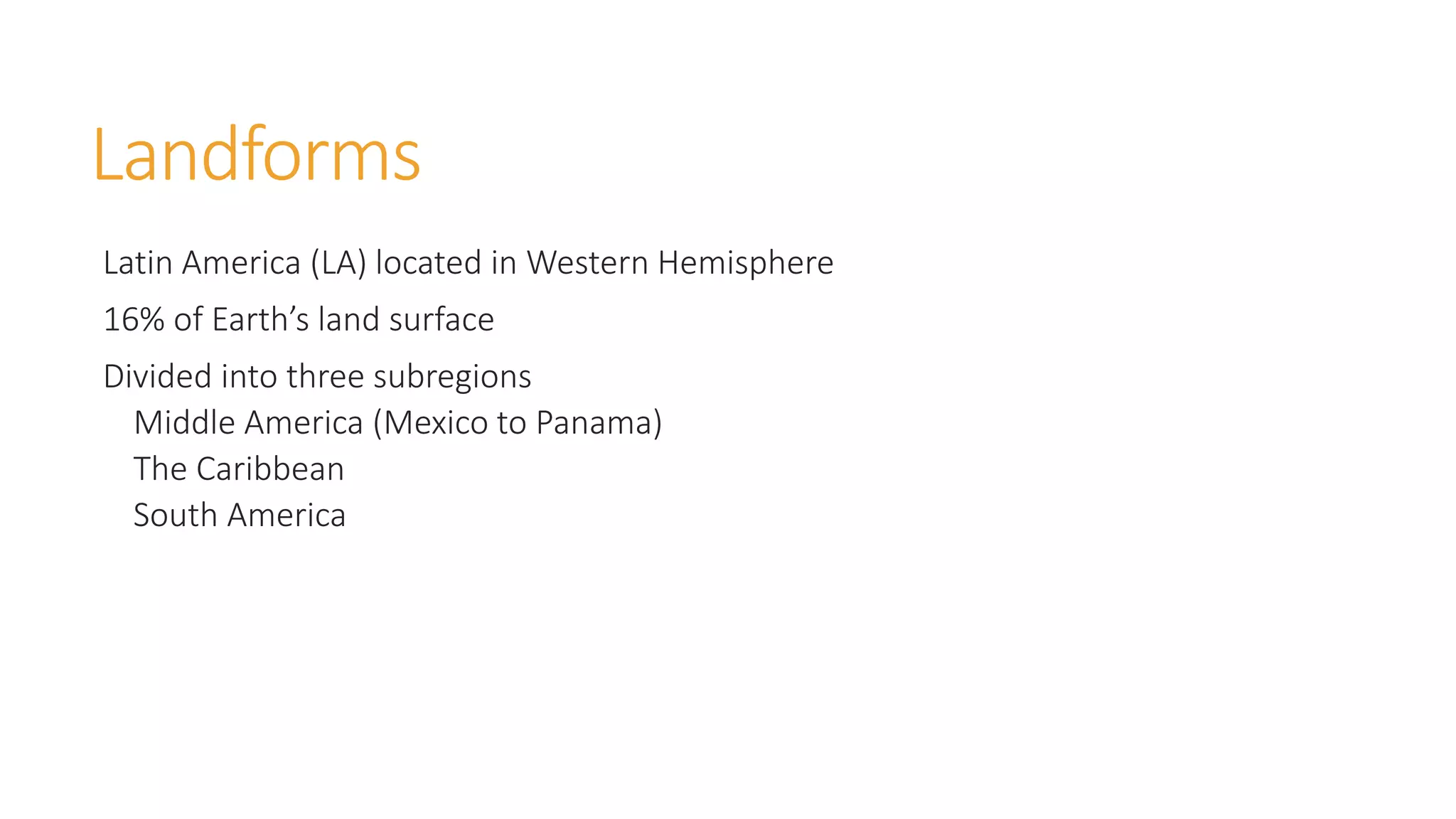 Physical Geography of Latin America | PPTX