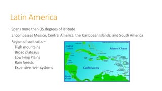Physical Geography of Latin America | PPT