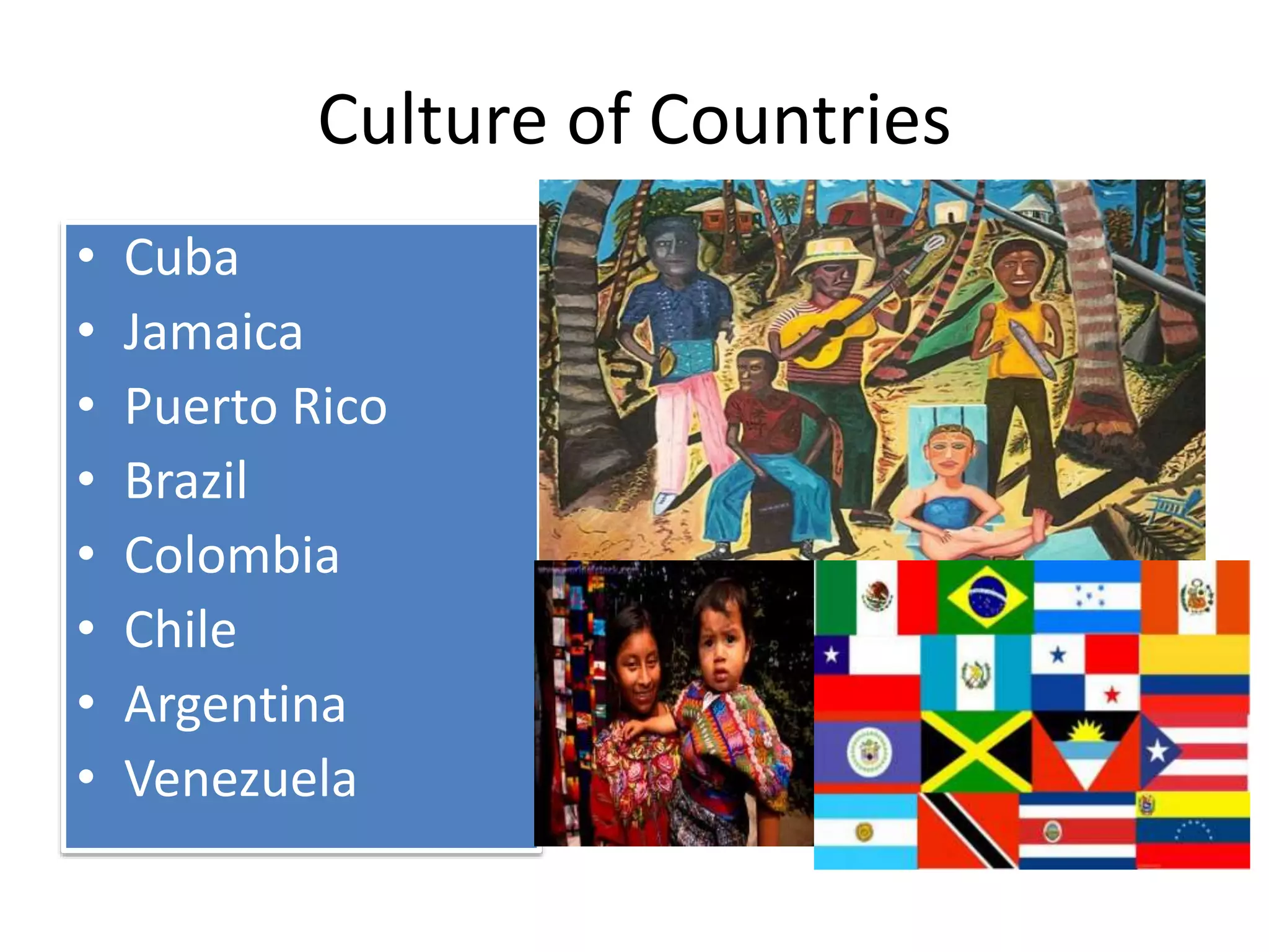 Latin America Culture,People & Music | PPT