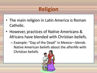 Latin American culture powerpoint | PPT