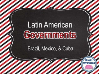 Latin american governments slide share | PPTX