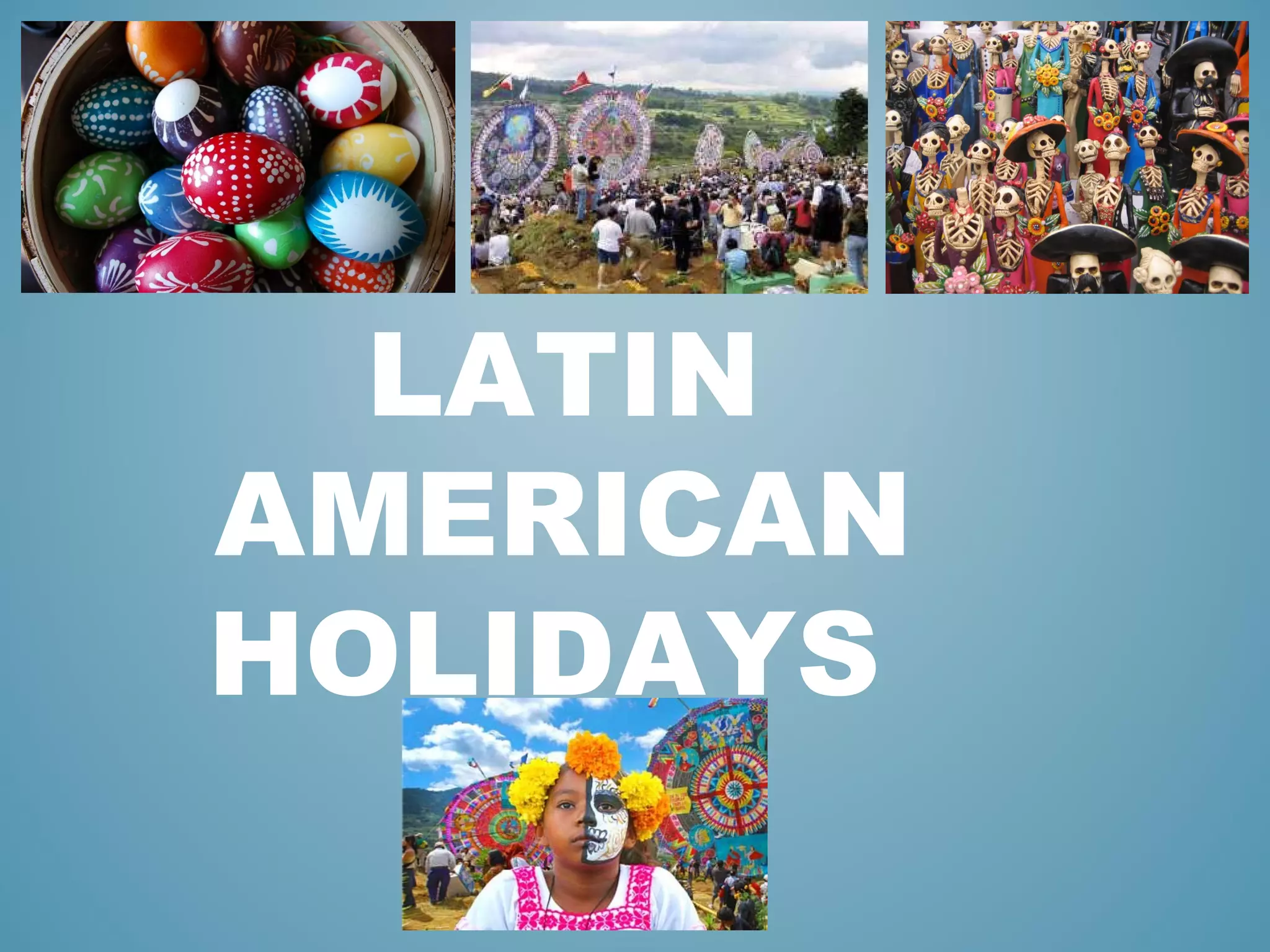 Latin American Holidays | PPT