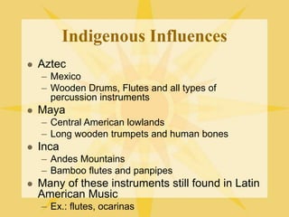 LatinAmericanMusic.ppt