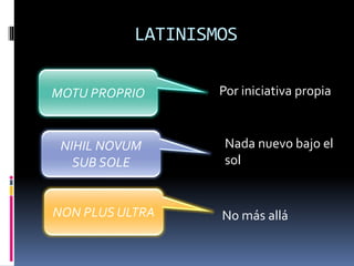 Latinismo | PPTX