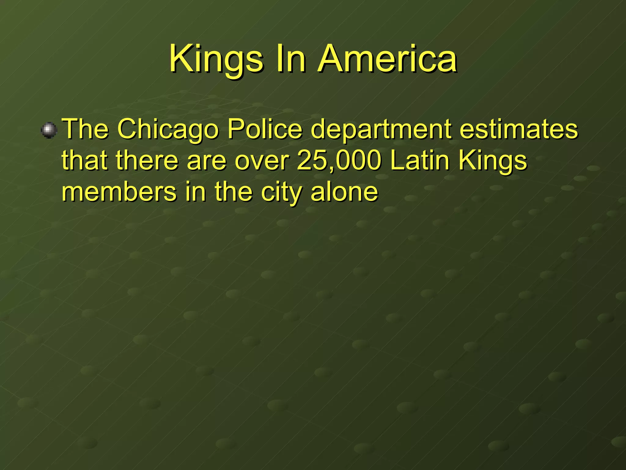 Latin Kings Gang | PPT