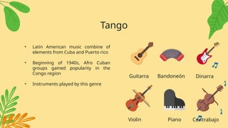Explanation of Latin Music of different Genres | PPT