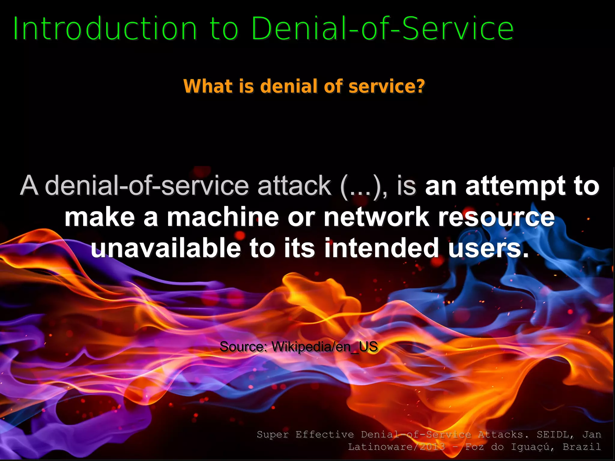 Super Effective Denial of Service Attacks | ODP
