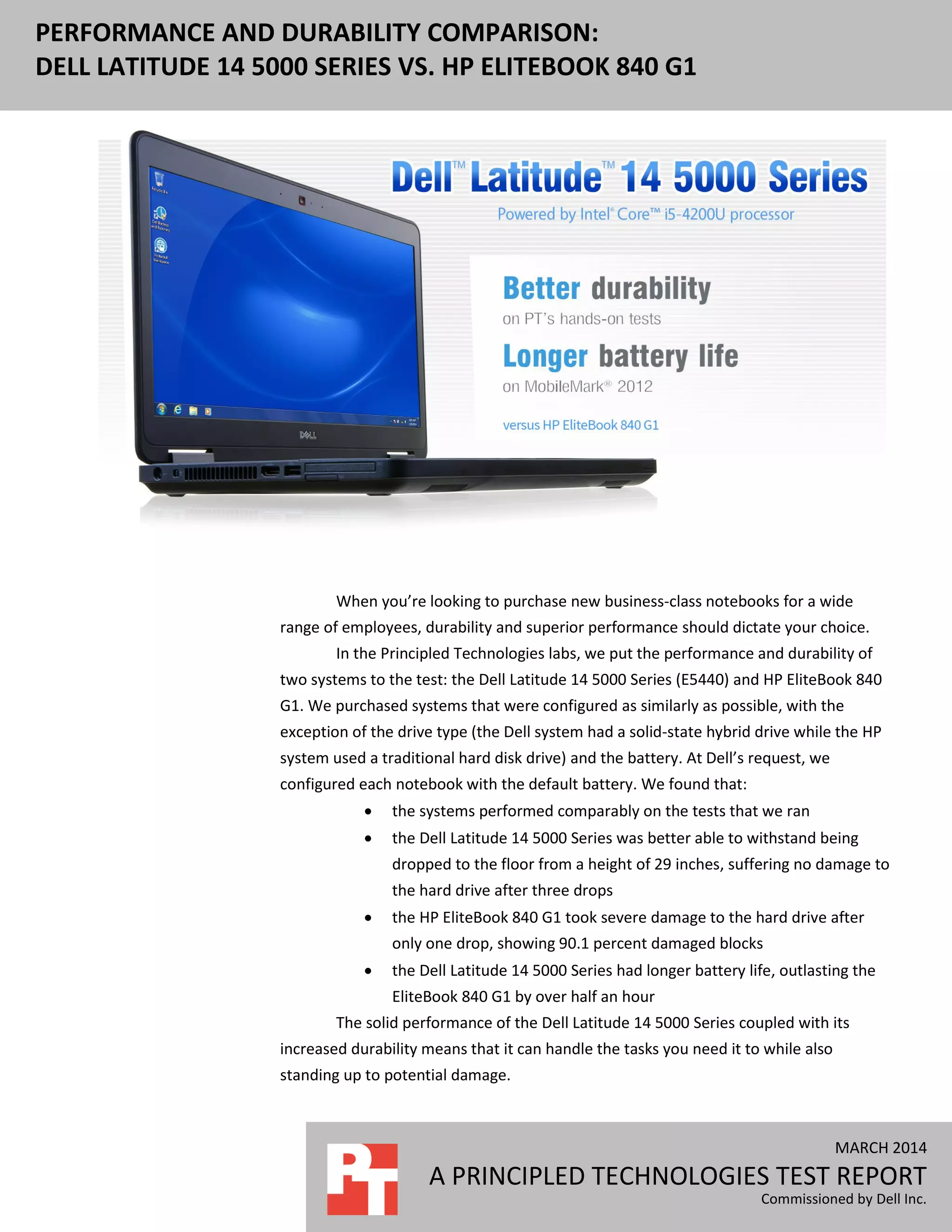 Performance and durability comparison: Dell Latitude 14 5000 Series vs. HP EliteBook 840 G1 ...