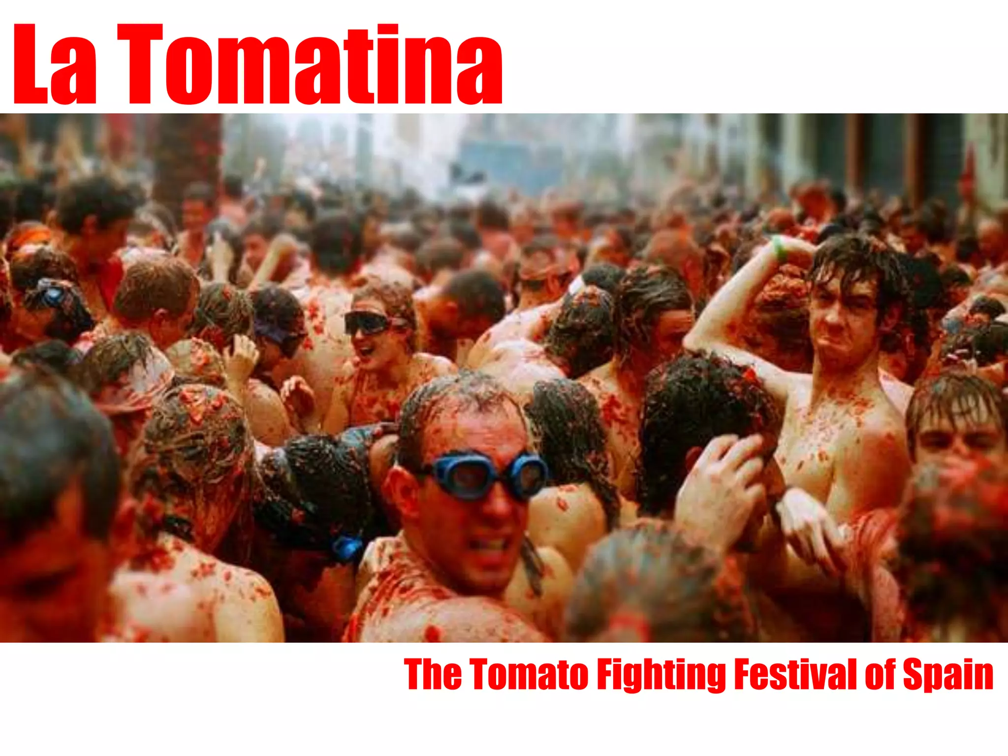 La tomatina | PPTX