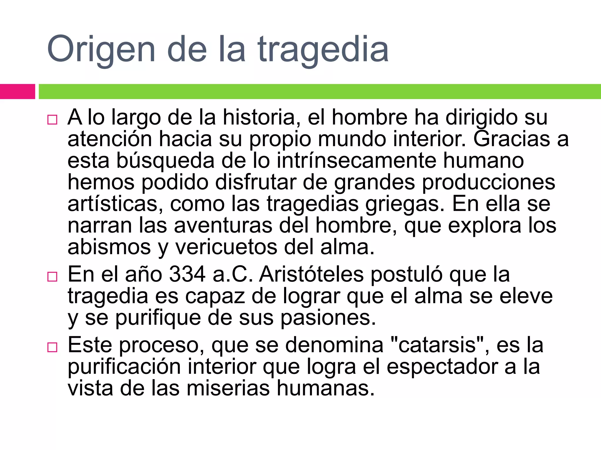 La tragedia | PPT