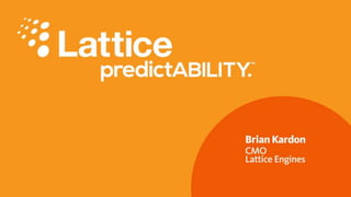 Predictive Marketing 101 - Lattice Engines Predictability | PPTX | Marketing and Advertising ...
