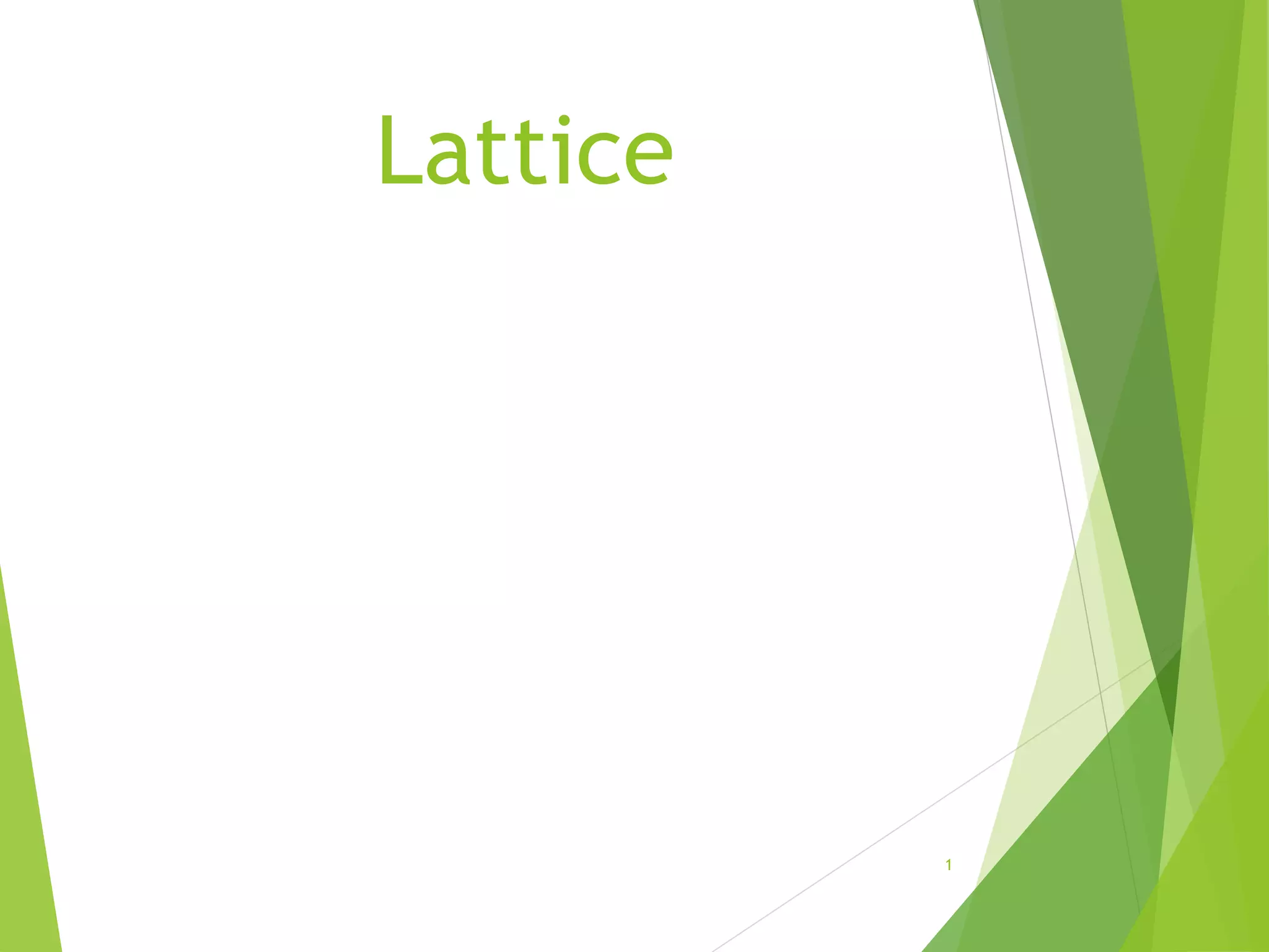 Lattice lecture Final DM Updated2.ppt