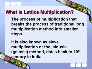 Lattice multiplication | PPTX