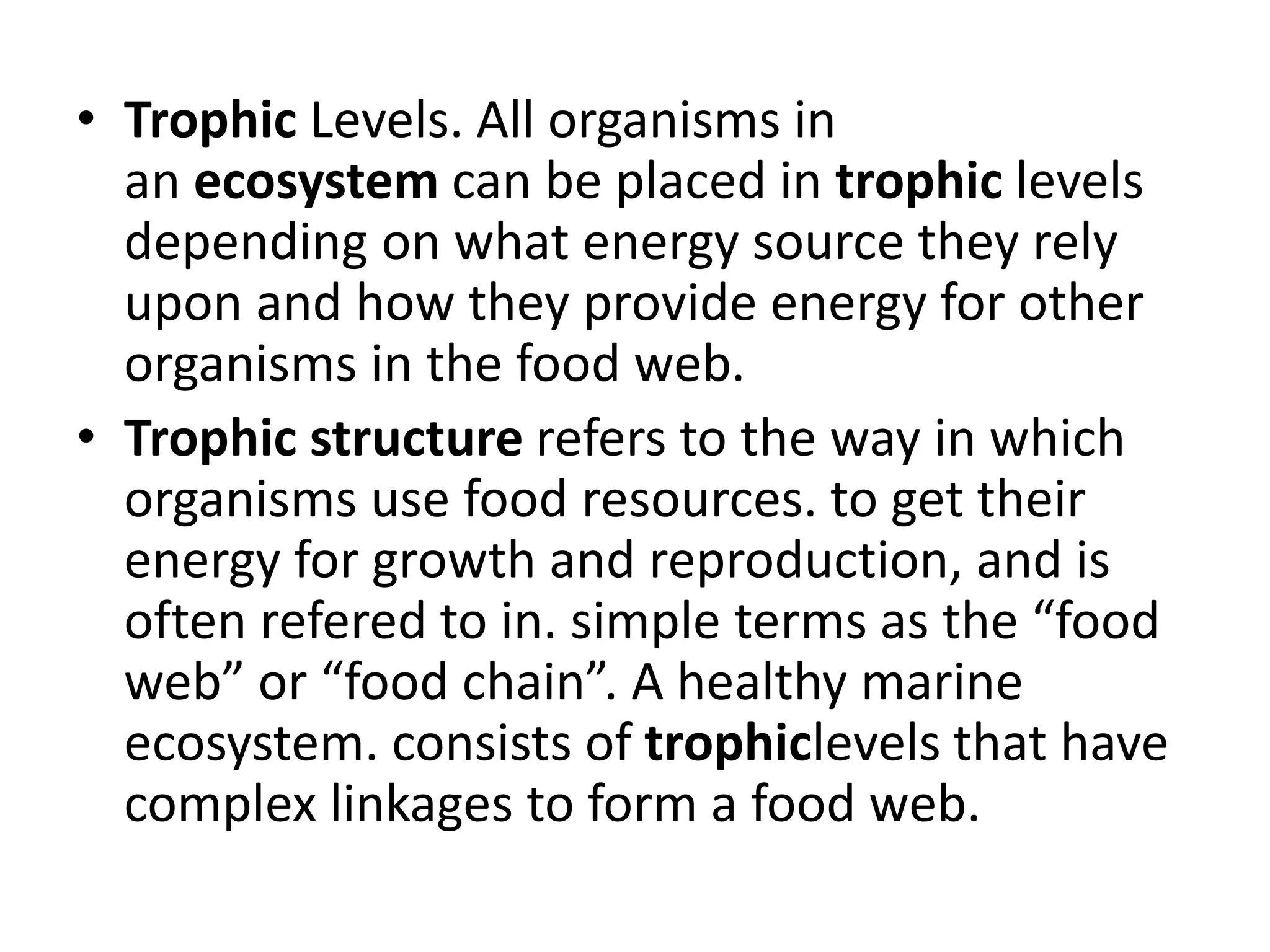 Trophic Structure of Ecosystems | PPTX