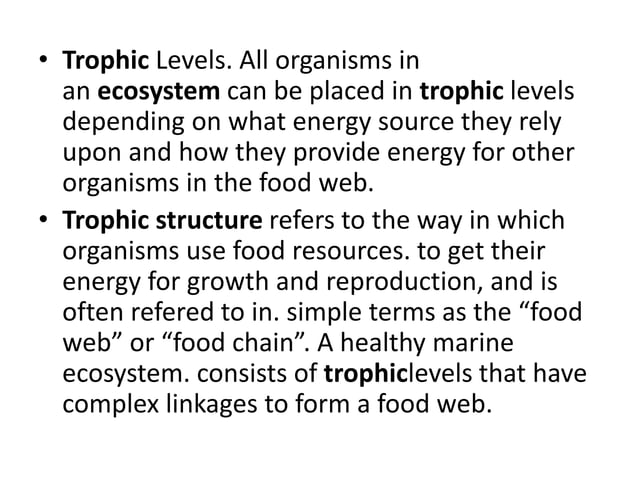 Trophic Structure of Ecosystems | PPTX | Science