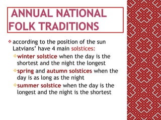 Latvian folklore traditions | PPT