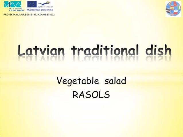 Latvian traditional dish rasols | PPTX