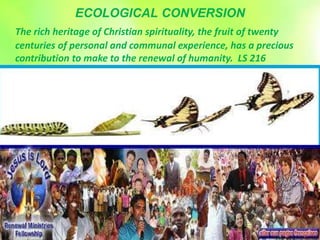 Laudato si 6 ecological education and spirituality | PPTX