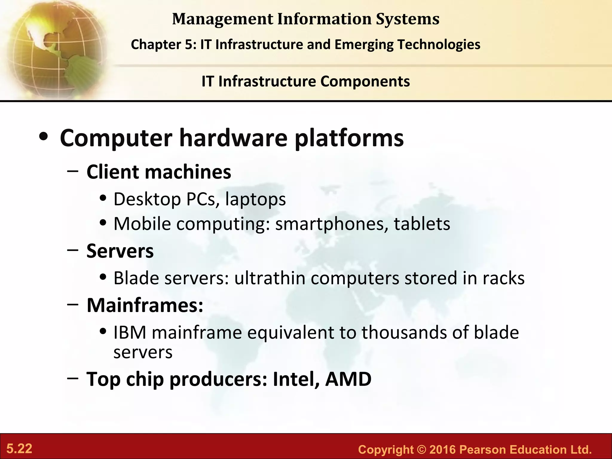 MIS-CH05: IT Infrastructure and Emerging Technologies | PPT