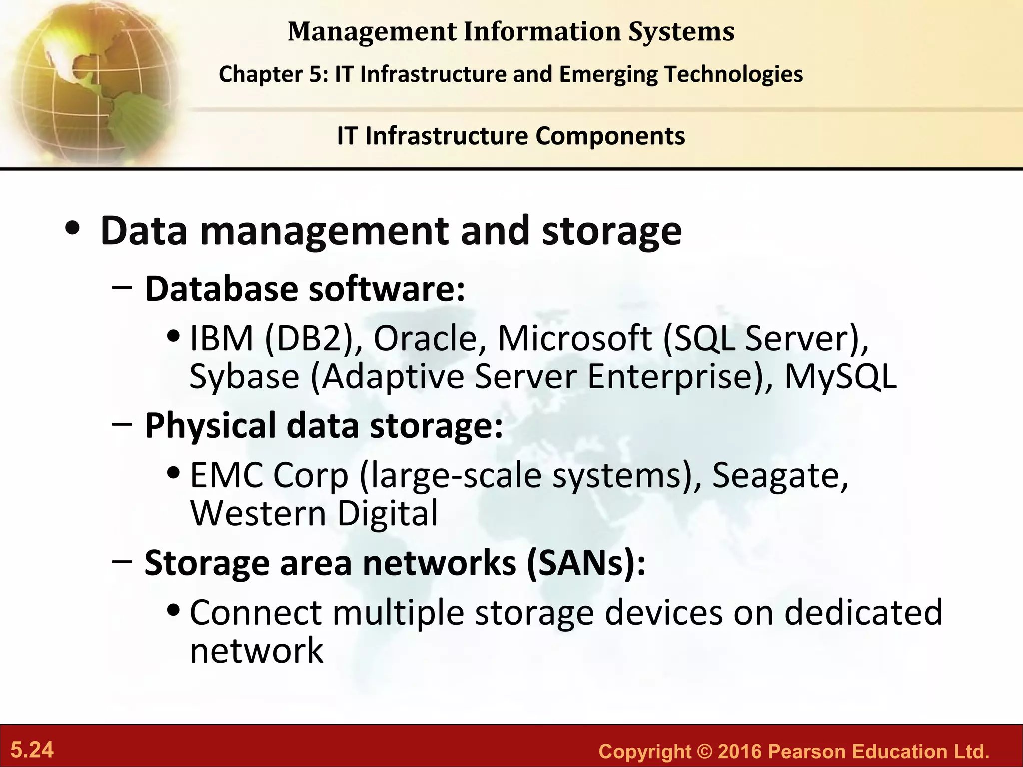 MIS-CH05: IT Infrastructure and Emerging Technologies | PPT