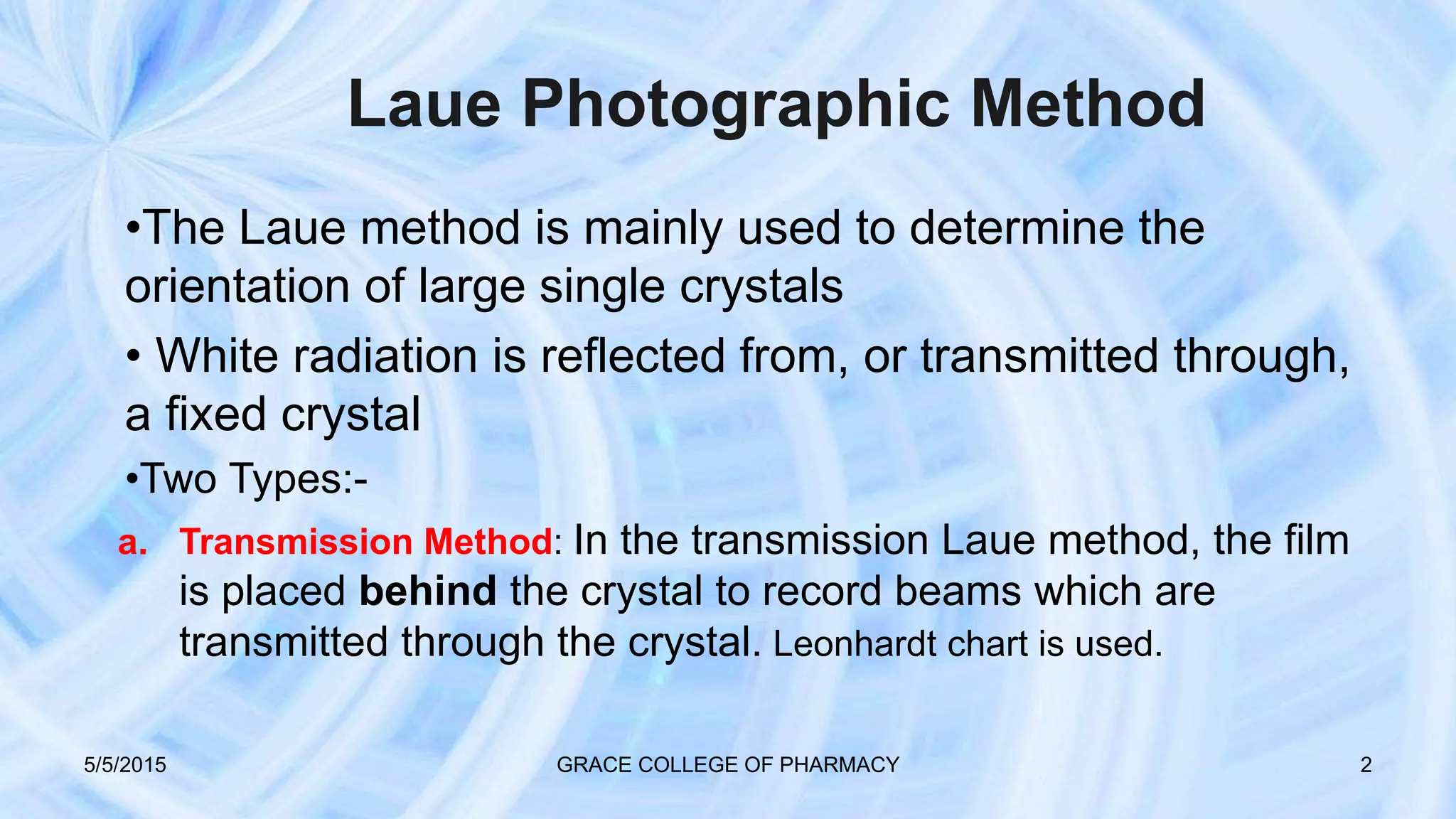 Laue method | PPTX