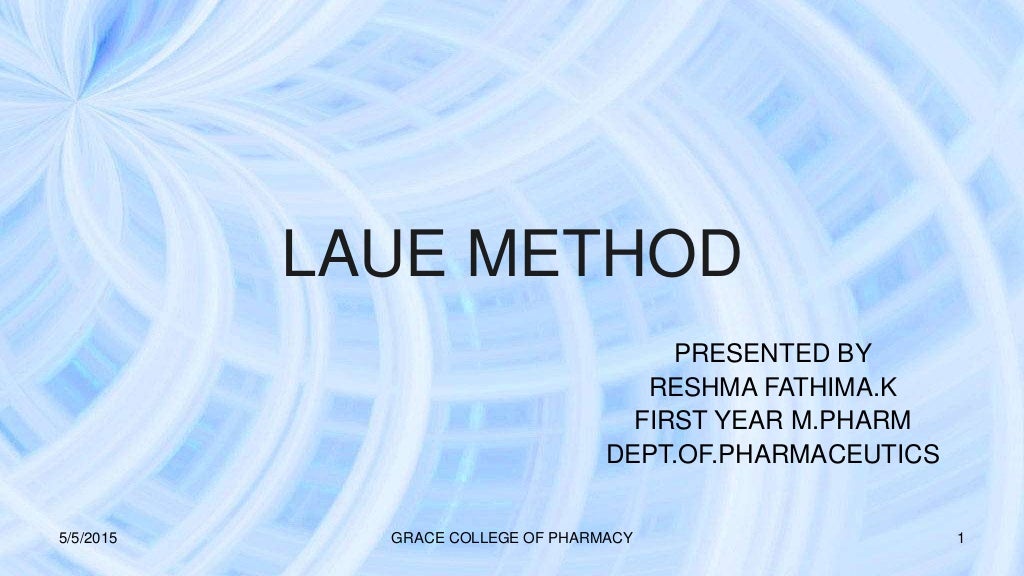 Transmission laue method - disconery