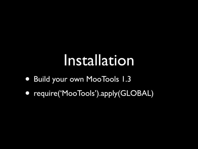 Laug Mootools And Common Js | PPT