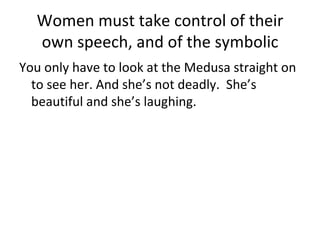 Outline of Laugh of Medusa | PPT